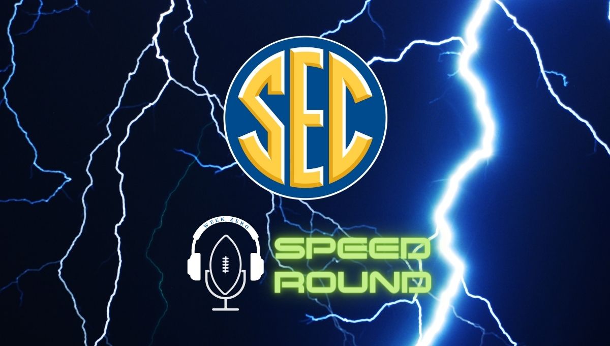0057 - SEC Football Speed Round - Week Zero Sports Podcast
